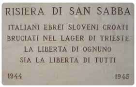 Risiera di San Sabba a Trieste